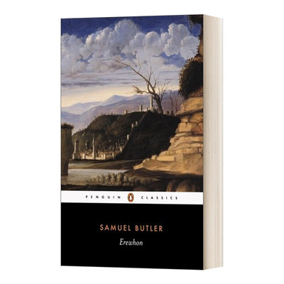 Erewhon 乌有之乡 塞缪尔·巴特勒 企鹅黑经典 Penguin Classics进口原版英文书籍