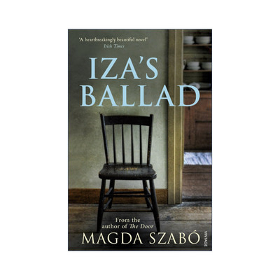 英文原版 Iza's Ballad 伊莎的歌谣 玛格达·萨博 Magda Szabo 英文版 进口原版英文书籍