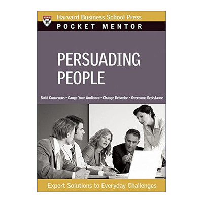 英文原版 Persuading People Pocket Mentor 说服指南 演讲 建立信誉 哈佛商业评论 英文版 进口英语原版书籍