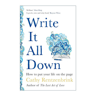 英文原版 Write It All Down 生活 写下来吧 如何写好你的人生故事 凯西·伦岑布林克 英文版 进口英语原版书籍
