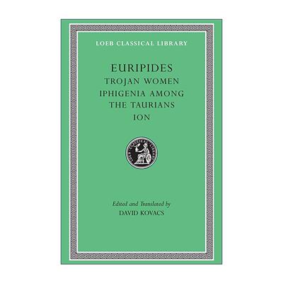 英文原版 Trojan Women Iphigenia among the Taurians Ion 欧里庇得斯Euripides 悲剧 特洛伊妇女 伊菲革涅亚在陶里克人中 伊翁