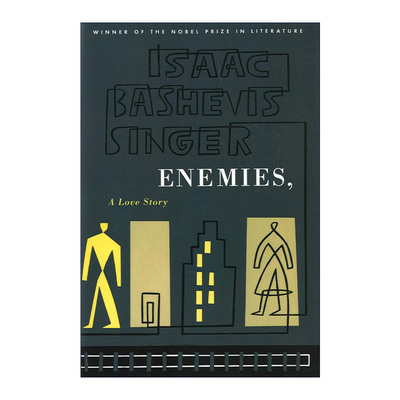 英文原版 Enemies A Love Story 冤家 一个爱情故事 诺贝尔文学奖获得者 20世纪短篇小说大师 辛格 英文版 进口英语原版书籍