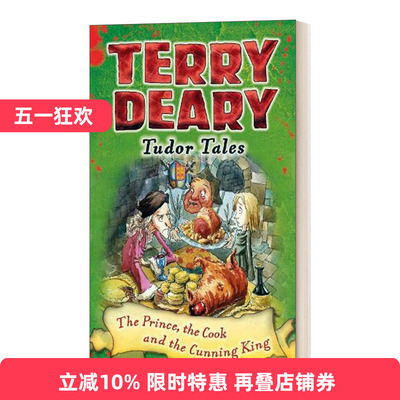 英文原版 Tudor Tales The Prince  the Cook and the Cunning King 都铎王朝的故事 王子 厨师和狡猾的国王 英文版 进口英语书籍