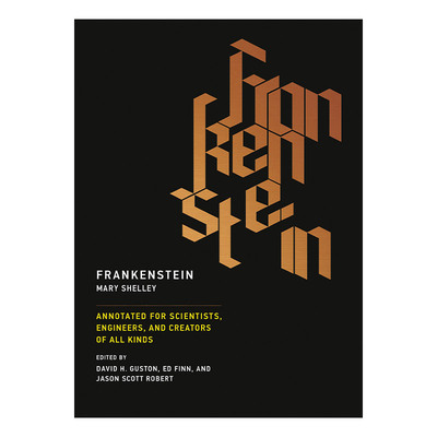 英文原版 Frankenstein The MIT Press 弗兰肯斯坦 供科学家 工程师及各类创作者阅读的注解版 Mary Shelley 英文版 进口英语书