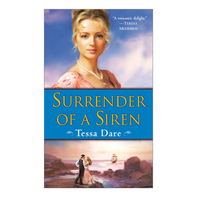 英文原版 Surrender of a Siren 流浪女郎三部曲2 投降的塞壬 历史浪漫小说 Tessa Dare 英文版 进口英语原版书籍