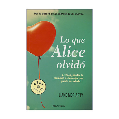 原版小说 Lo que Alice olvido  What Alice Forgot 失忆的爱丽丝 西班牙语版 Liane Moriarty 进口原版书籍