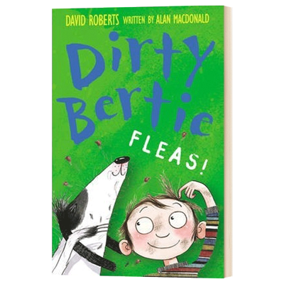 Fleas! (Dirty Bertie)脏男孩波迪系列进口原版英文书籍