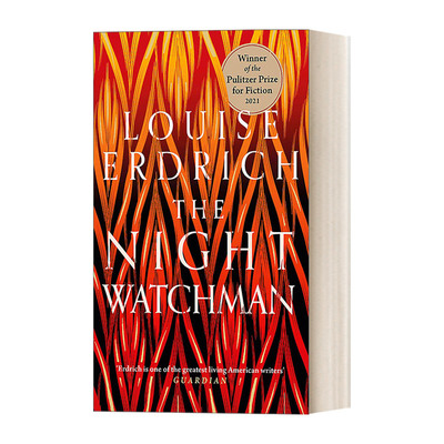 The Night Watchman 守夜人 路易斯厄德里克进口原版英文书籍