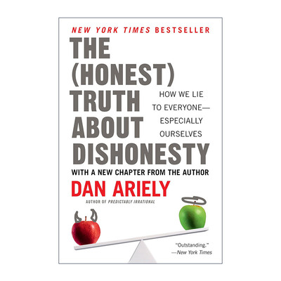 英文原版 The Honest Truth About Dishonesty 怪诞行为学4 诚实的真相 英文版 进口英语原版书籍