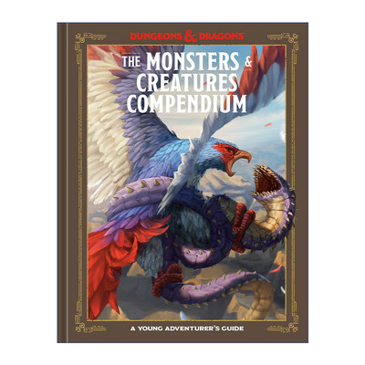 英文原版 The Monsters and Creatures Compendium Dungeons and Dragons 怪物与生物纲要 龙与地下城年轻冒险家指南 进口书籍