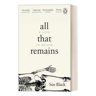 英文原版 All That Remains A Life In Death 法医报告 死亡教会我们什么 苏·布莱克 英文版 进口英语原版书籍