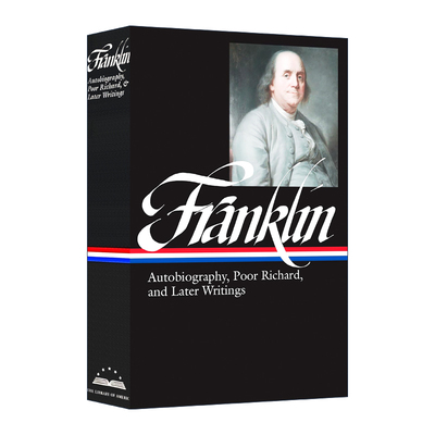 英文原版 Benjamin Franklin Autobiography  Poor Richard  and Later Writings  本杰明·富兰克林 精装美国文库  进口书籍