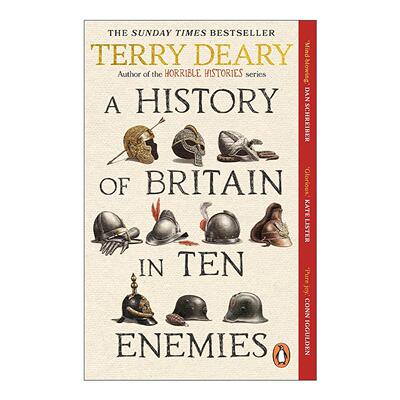 英文原版 A History of Britain in Ten Enemies 英国历史上的十大敌人 Terry Deary 英文版 进口英语原版书籍
