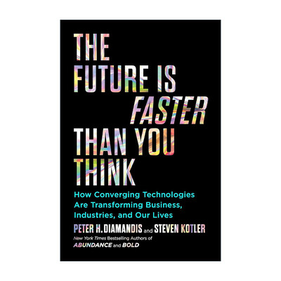 英文原版 The Future is Faster Than You Think 未来比你想象的要快 英文版 进口英语原版书籍