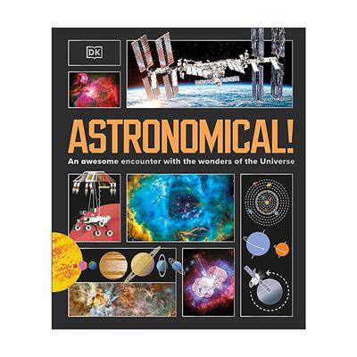 英文原版 Astronomical 天文奇观 与宇宙奇迹的惊人邂逅 DK科普百科全彩插图精装 英文版 进口英语原版书籍