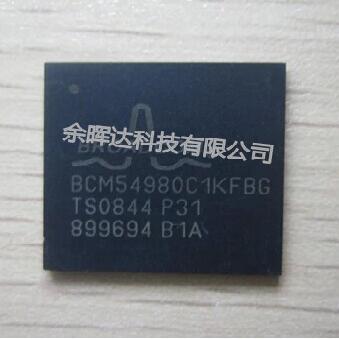 100%全新正品BCM54980C1KFBG BCM54980C1KFB现货即拍即发