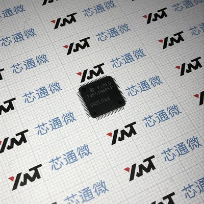 可直拍付 TVP5146PFP TI QFP80 原装正品 现货实拍 【BOM配单】