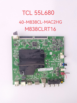 TCL 55L680 55F6/L2/V2 D55A730U 55A464主板40-M838CL-MAC2HG