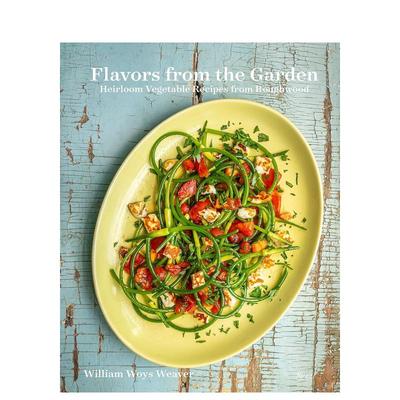 【预售】花园风味 Flavors From The Garden 原版英文餐饮生活美食