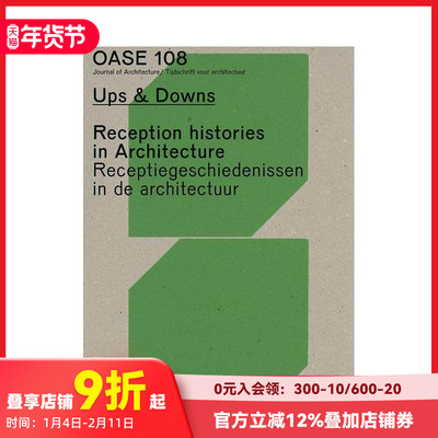 【预售】建筑的历史反响 Oase 108: Reception Histories In Architecture 原版英文建筑设计