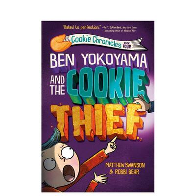 【预售】本·横山与曲奇大盗（精装） Ben Yokoyama and the Cookie Thief 原版英文儿童章节书 儿童校园日记 中年级系列读物