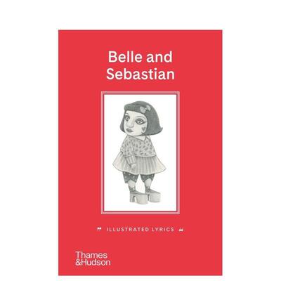 【现货】独立流行乐团Belle and Sebastian：歌词插画集 【Illustrated Lyrics】Belle and Sebastian 原版英文音乐