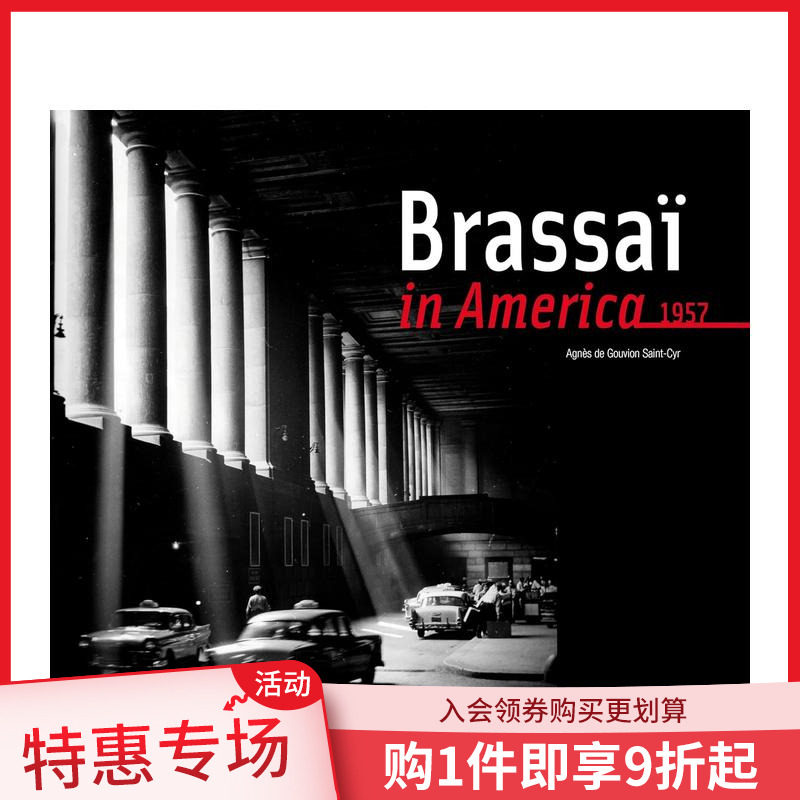 【预售】布拉塞在美国 1957 Brassa? in America， 1957 原版英文摄影 善本图书_虎窝淘