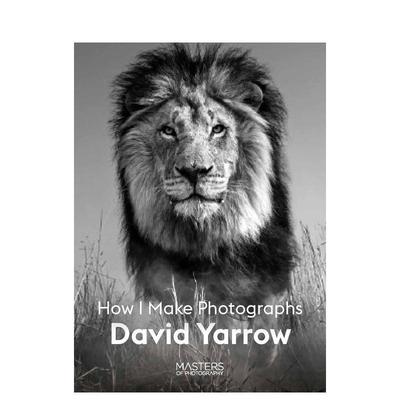 【现货】【麦卡伦摄影大师系列】大卫·亚罗：如何摄影 David Yarrow Laurence King出版 英文原版进口艺术摄影集 善本图书