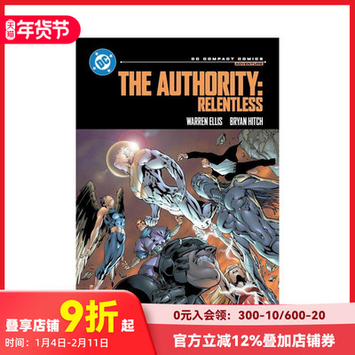 【现货】权力战队：无情 DC漫画精编版 The Authority: Relentless: DC Compact Comics Edition 原版英文漫画书