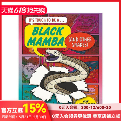 【预售】做黑曼巴蛇可真不容易 It’s Tough to Be: A Black Mamba (and Other Snakes) 原版英文儿童绘本 善本图书