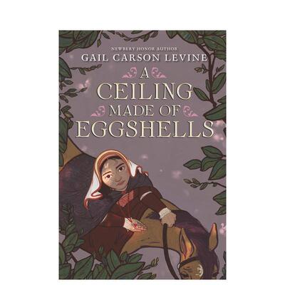 【现货】用蛋壳做的天花板 Ceiling Made of Eggshells  A 原版英文儿童分阶阅读