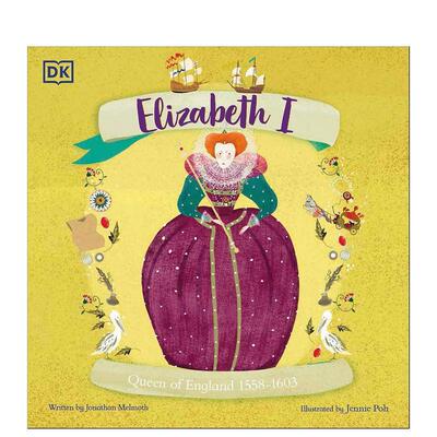 【现货】【历史上的伟大领袖】伊丽莎白女王一世 【History's Great Leaders】Elizabeth I 原版英文儿童绘本 善本图书