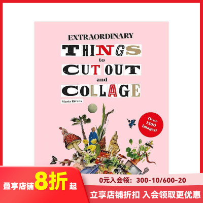 【预售】Extraordinary Things to Cut Out and Collage