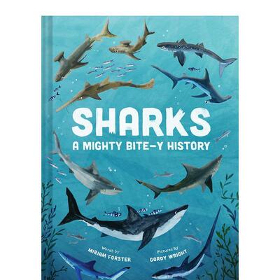 【预售】鲨鱼趣史 Sharks: A Mighty Bitey History 原版英文儿童绘本 善本图书