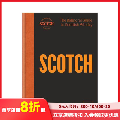 【预售】SCOTCH：巴尔莫拉苏格兰威士忌指南 SCOTCH : The Balmoral guide to Scottish whisky 原版英文餐饮生活美食 善本图书