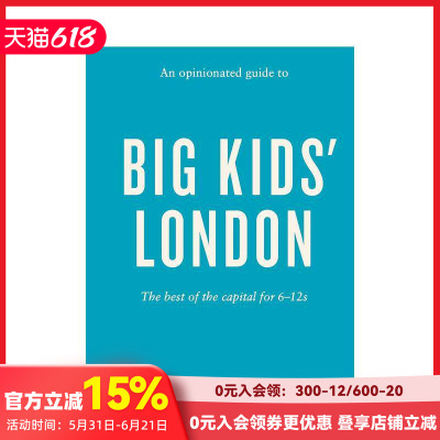 【现货】【An Opinionated Guide】固执己见的大孩童伦敦玩乐指南 to Big Kids’ London 英文原版进口生活旅行 善本图书