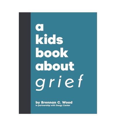 【现货】【给孩子的书】悲伤 【A Kids Book About】Grief 原版英文青少年读物 DK Children