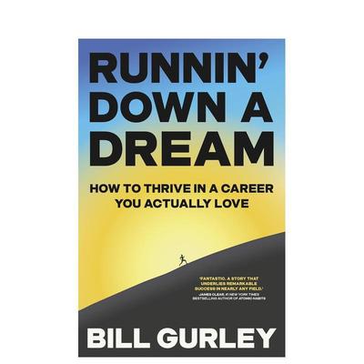【预售】(预计2月出版)追逐梦想 Runnin' Down a Dream 原版英文心灵励志 善本图书
