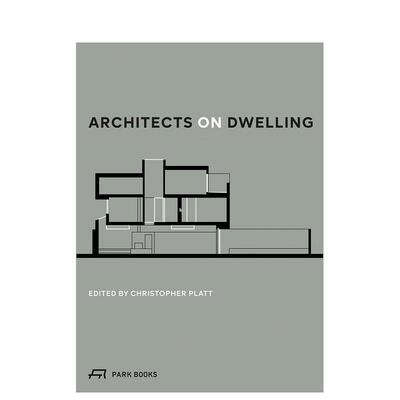 【预售】建筑师论居所 Architects on Dwelling 原版英文建筑设计 善本图书