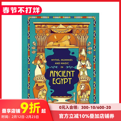 【现货】古埃及神话、木乃伊和魔法 Myths  Mummies and Magic in Ancient Egypt 原版英文儿童绘本 善本图书