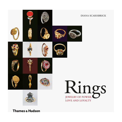 【预售】戒指： 权力、爱与忠诚的珠宝 Rings: Jewelry of Power， Love and Loyalty 原版英文珠宝首饰 善本图书