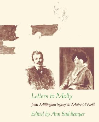 【预售】Letters to Molly: John Millington Synge to Maire