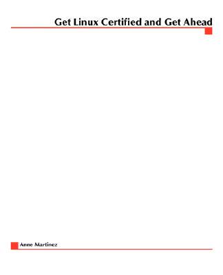 【预售】Get Linux Certified and Get Ahead