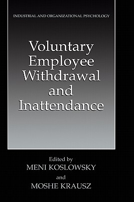 【预售】Voluntary Employee Withdrawal and Inattendance