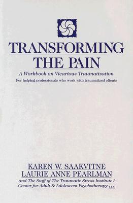 【预售】Transforming the Pain: A Workbook on Vicarious