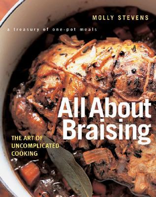 【预售】All about Braising: The Art of Uncomplicated