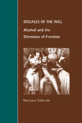 【预售】Diseases of the Will: Alcohol and the Dilemmas of