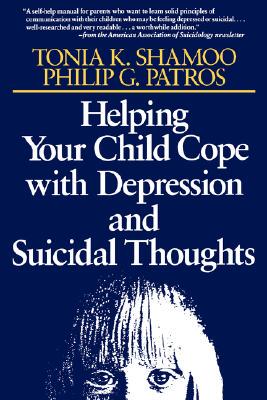 【预售】Helping Your Child Cope With Depression And Suicidal