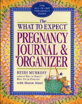 【预售】The What to Expect Pregnancy Journal & Organizer