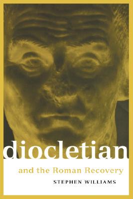 【预售】Diocletian and the Roman Recovery